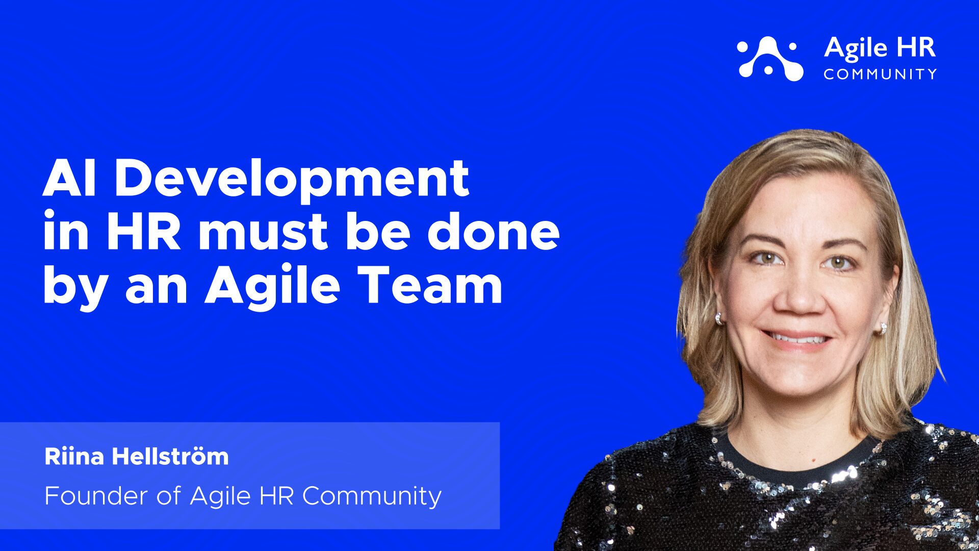 AI, Agile HR and the future of Performance Management - Agile HR Community