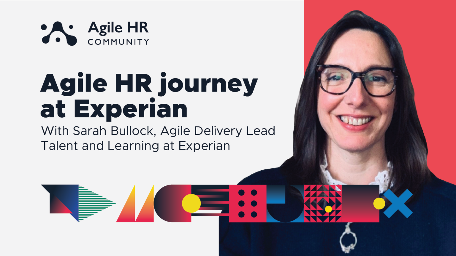 Agile HR transformation journey at Experian Agile HR transformation journey at Experian